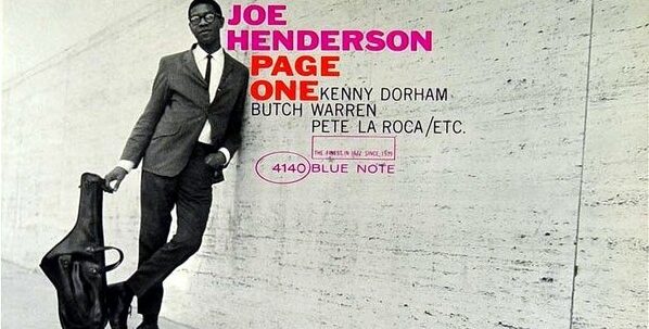 J[A-Z]Z / p1ck ( Page One | Joe Henderson, 1963 - C o c o s s e